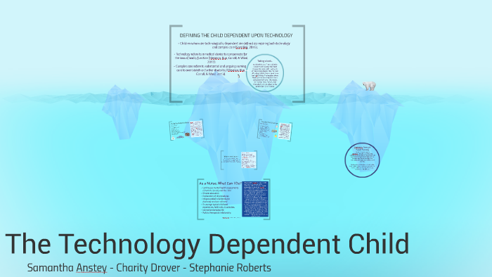 The Technology Dependent Child by Stephanie Roberts on Prezi