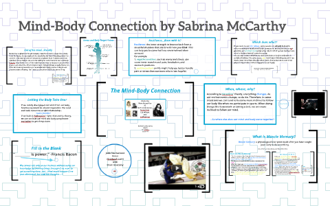 Mind Body Connection by on Prezi