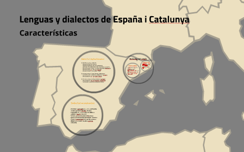 Lenguas y dialectos de España i Catalunya by Carla Parladé on Prezi