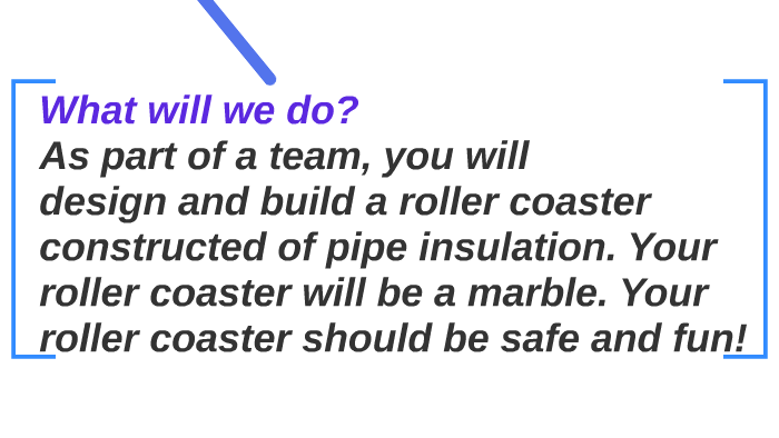 Let's build a roller coaster! by James Treleaven on Prezi