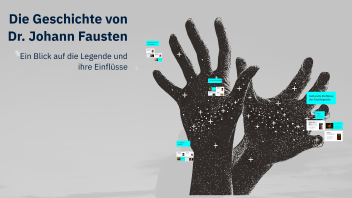Die Geschichte von Dr. Johann Fausten by Annabell Allstedt on Prezi