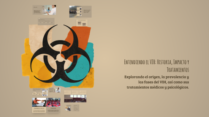 Entendiendo el VIH: Historia, Impacto y Tratamientos by Maria Alejandra ...