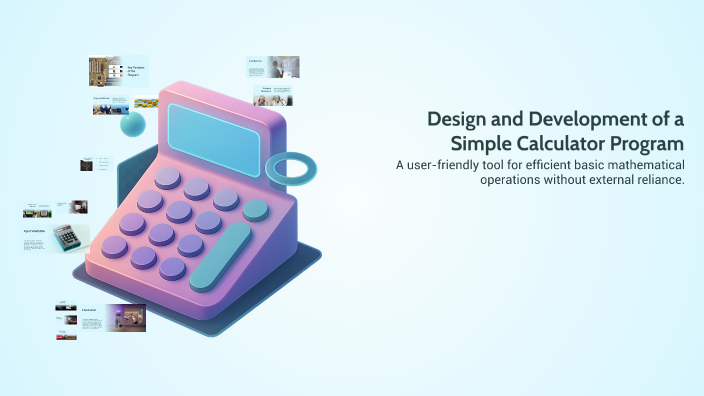 Design and Development of a Simple Calculator Program by Mohamed Fathi ...