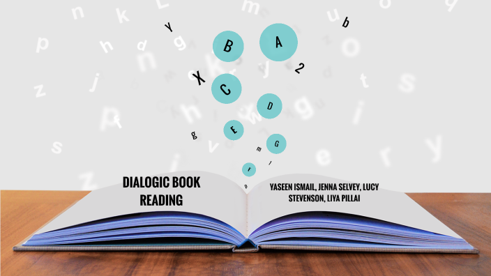 DIALOGIC BOOK READING by Liya Pillai on Prezi