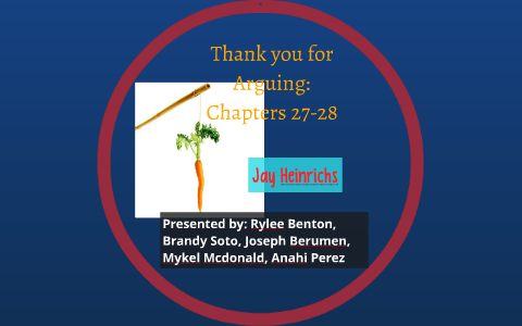 Thank You For Arguing: Chapters 27-28 by Joseph Berumen on Prezi