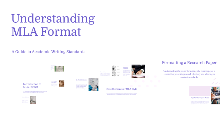 Understanding MLA Format by kamri burnett on Prezi