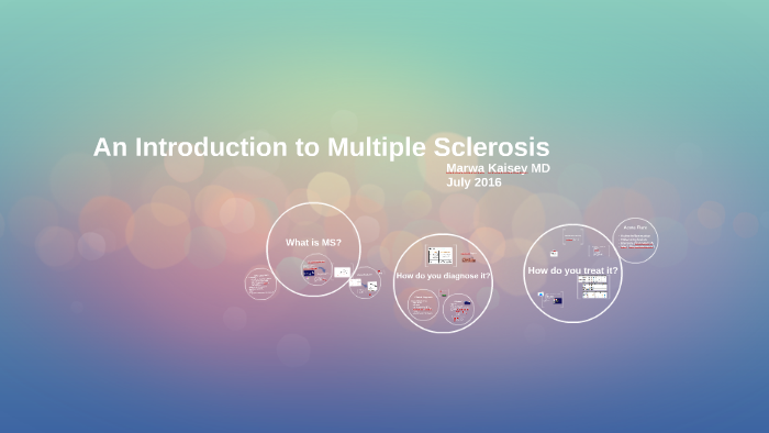 An Introduction to Multiple Sclerosis by Ma Ka on Prezi