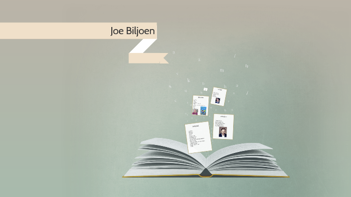 joe biljoen by Daphne Jonkers on Prezi