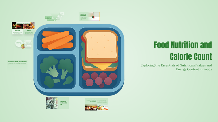 Food Nutrition and Calorie Count by Archita Kanwar on Prezi