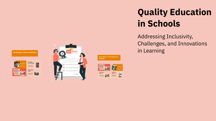 Quality Education in Schools by lewis ru pual on Prezi