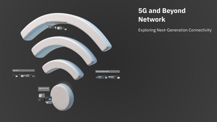 5G and Beyond Network by prachi wangi on Prezi