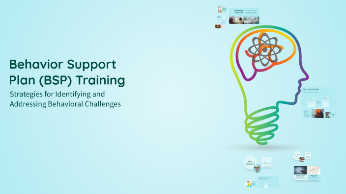 Behavior Support Plan (BSP) Training by Laura Strausburg-Smith on Prezi