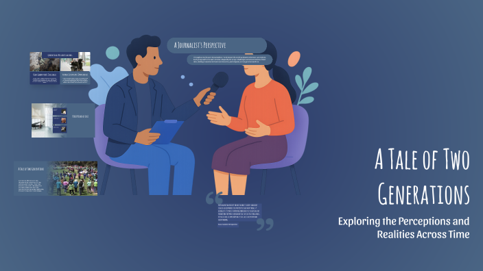 A Tale of Two Generations by naveenkumar on Prezi