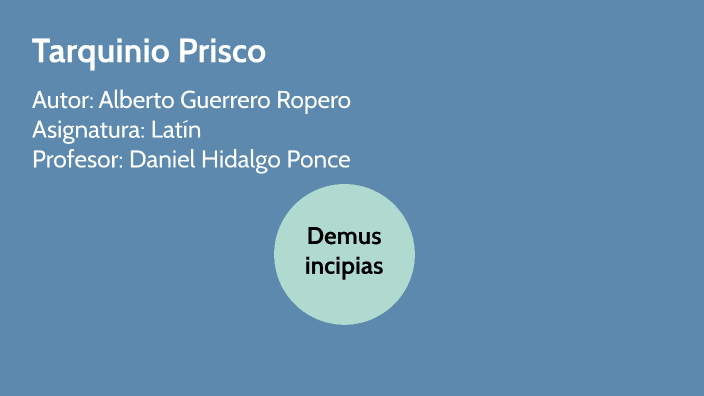 Tarquinio Prisco by Alberto Guerrero Ropero on Prezi