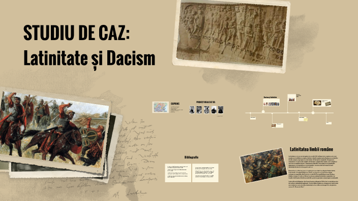 STUDIU DE CAZ: Latinitate și Dacism by Ivancu Georgiana on Prezi