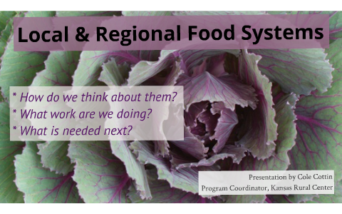 KRC Local & Regional Food Systems Program Presentation to the Board - 9 ...