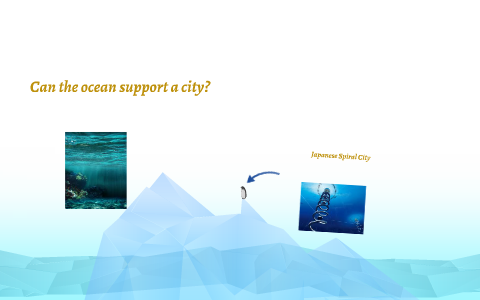 The Ocean: Modern Day Atlantis by Conner Shea on Prezi