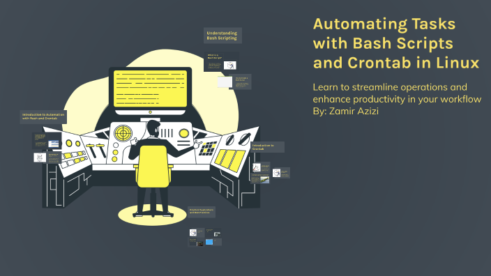 Automating Tasks with Bash Scripts and Crontab in Linux by fds fds on Prezi