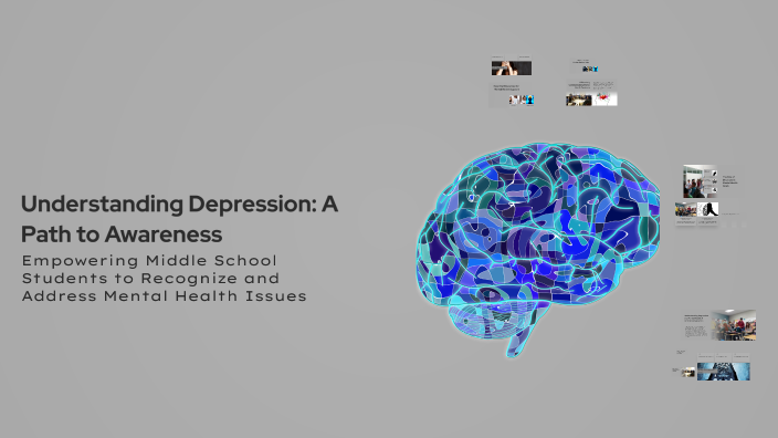 Understanding Depression: A Path to Awareness by Jason Batista on Prezi