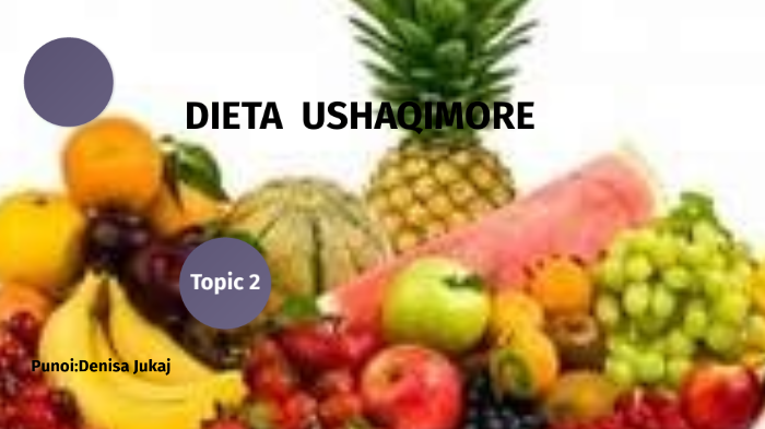 DIETA USHQIMORE by Senada Ndrejaj on Prezi DIETA USHQIMORE by Senada Ndrejaj on Prezi