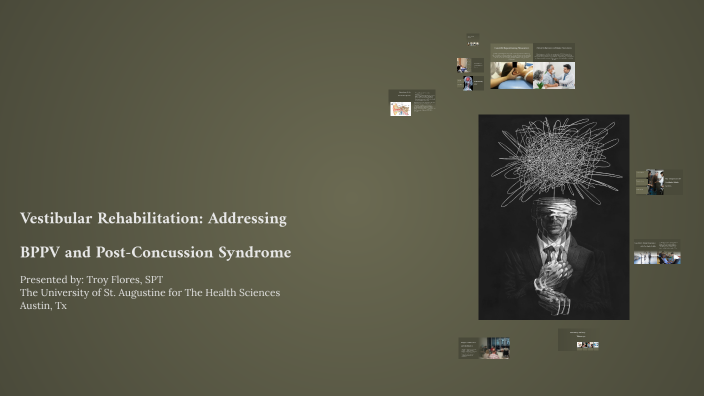 Vestibular Rehabilitation: Addressing BPPV and Post-Concussion Syndrome ...