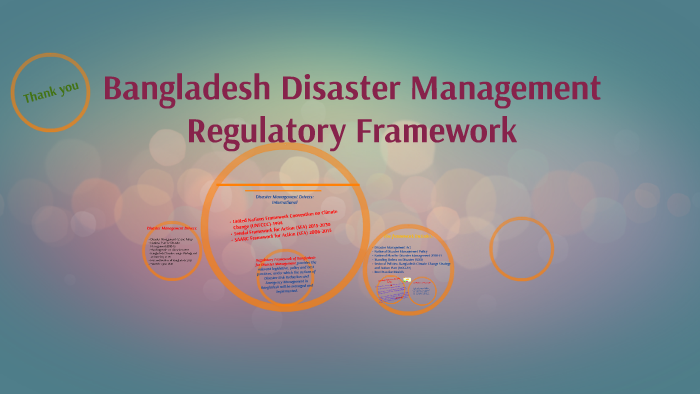 Bangladesh Disaster Management Regulatory Framework by Jacklin Rebeiro ...