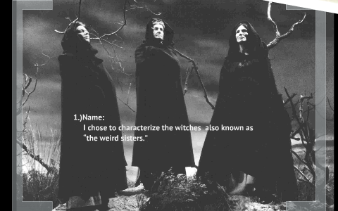 The Three Witches by Annie Fuentes on Prezi