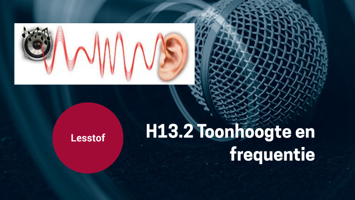 Nask1 4k H13.2 Toonhoogte en frequentie by Rick Wildschut on Prezi