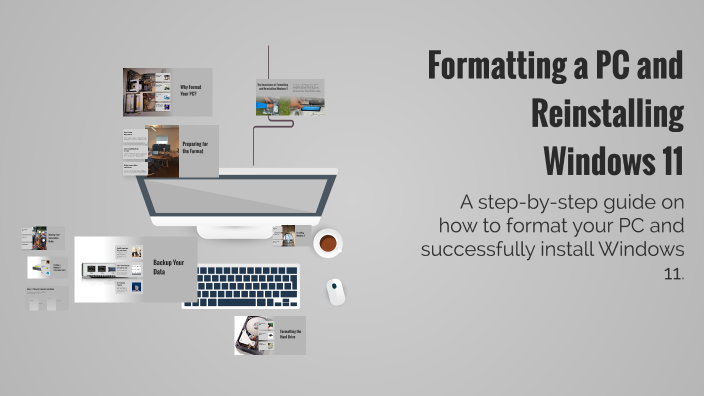 Formatting a PC and Reinstalling Windows 11 by Gerald Argao on Prezi
