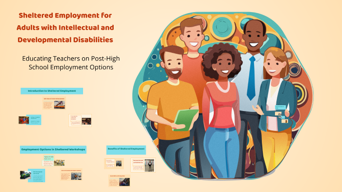 Sheltered Employment for Adults with Intellectual and Developmental ...