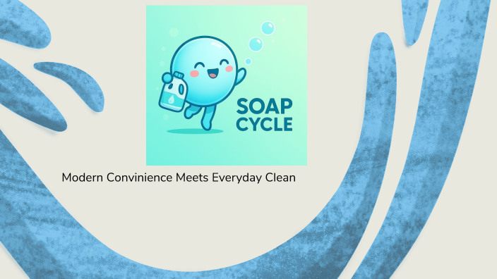 Soap Cycle by Paco Carmona on Prezi