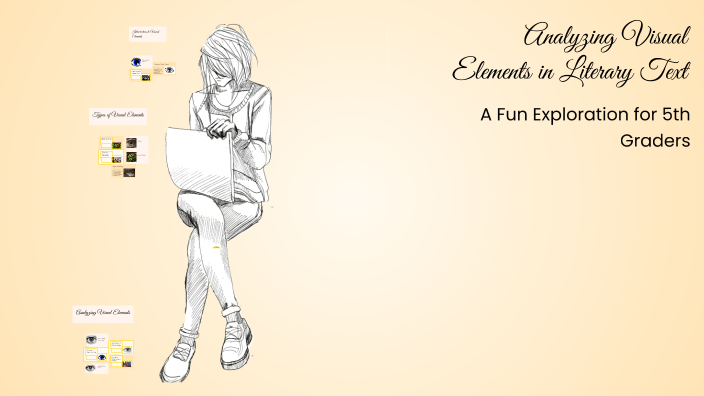 Analyzing Visual Elements in Literary Text by Abdelrahman Waleed on Prezi