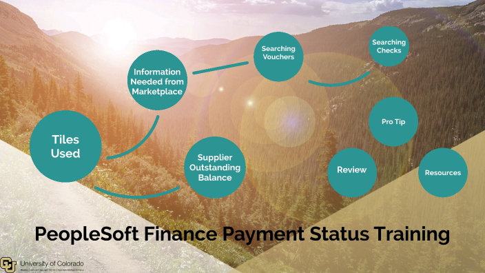 2. PeopleSoft Finance Payment Status by Alison Evans on Prezi