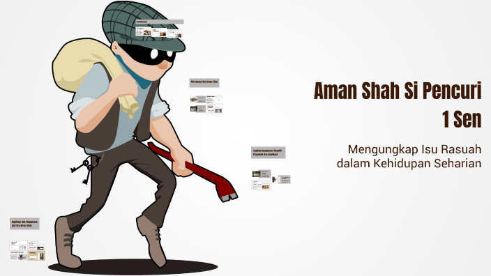 Aman Shah Si Pencuri 1 Sen by NOOR DINA SORAYYA IDALEE BINTI (BP0723 ...