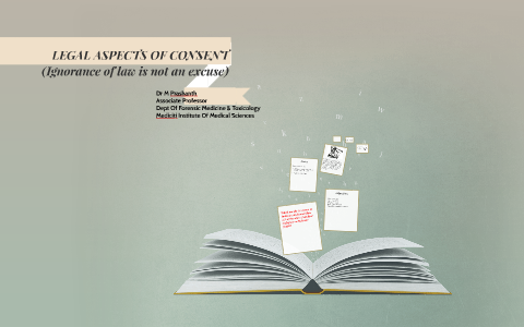LEGAL ASPECTS OF CONSENT by on Prezi