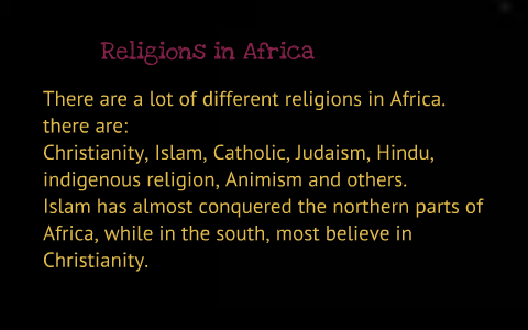 African religions- indigenous beliefs by seokyoung inn on Prezi