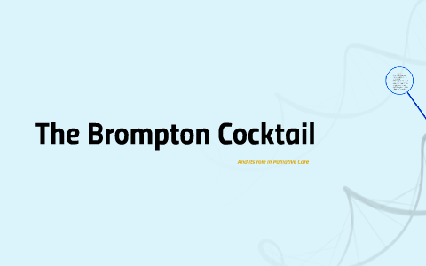The Brompton Cocktail by Tom Devlin on Prezi