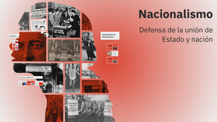 Nacionalismo by Juliana Ferraro zapata on Prezi