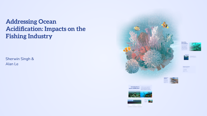 Addressing Ocean Acidification: Impacts on the Fishing Industry by ...