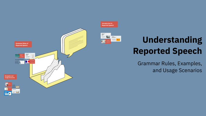 Understanding Reported Speech by Edna Cisneros on Prezi