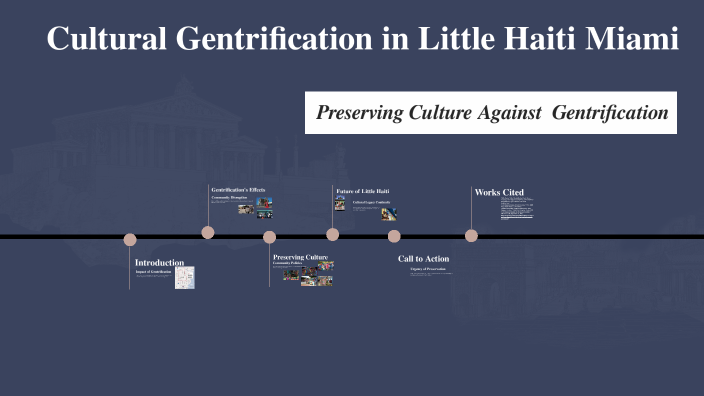Cultural Gentrification in Little Haiti Miami by Kimberly Vargas-Pena ...