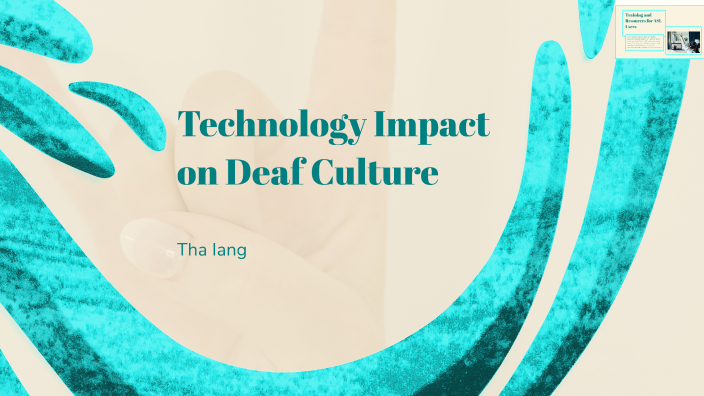 The Evolution of American Sign Language: Technology's Impact by Tha ...
