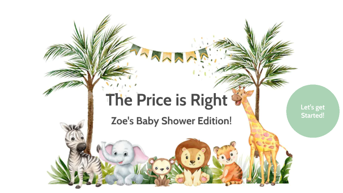 The Price Is Right Baby Shower Edition by Kathleen Dean on Prezi