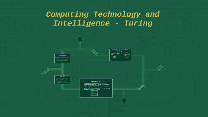 Computing Technology and Intelligence - Turing by on Prezi