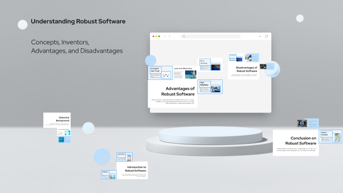 Understanding Robust Software by Mariana Acevedo Delgado on Prezi