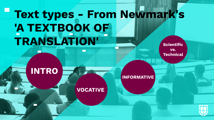 Text types - Newmark by JUAN SEBASTIAN LÓPEZ BOTERO on Prezi