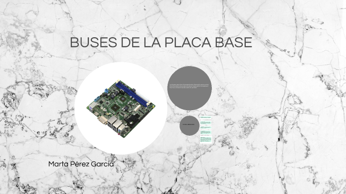 BUSES DE LA PLACA BASE by marta perez on Prezi
