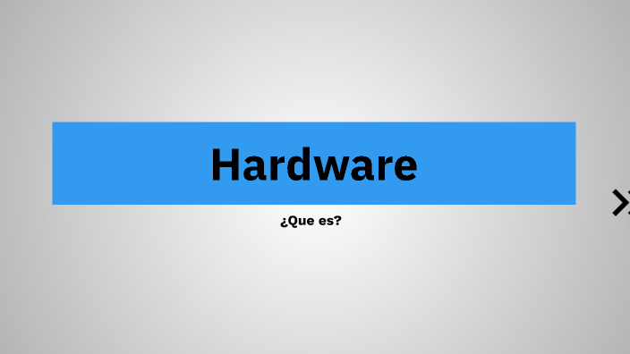 Hardware by Nicolás Fernández on Prezi