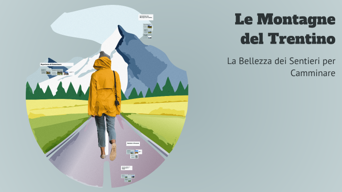 Le Montagne del Trentino by alex morandi on Prezi