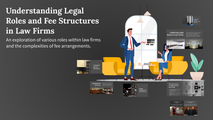 Understanding Legal Roles and Fee Structures in Law Firms by carol ...